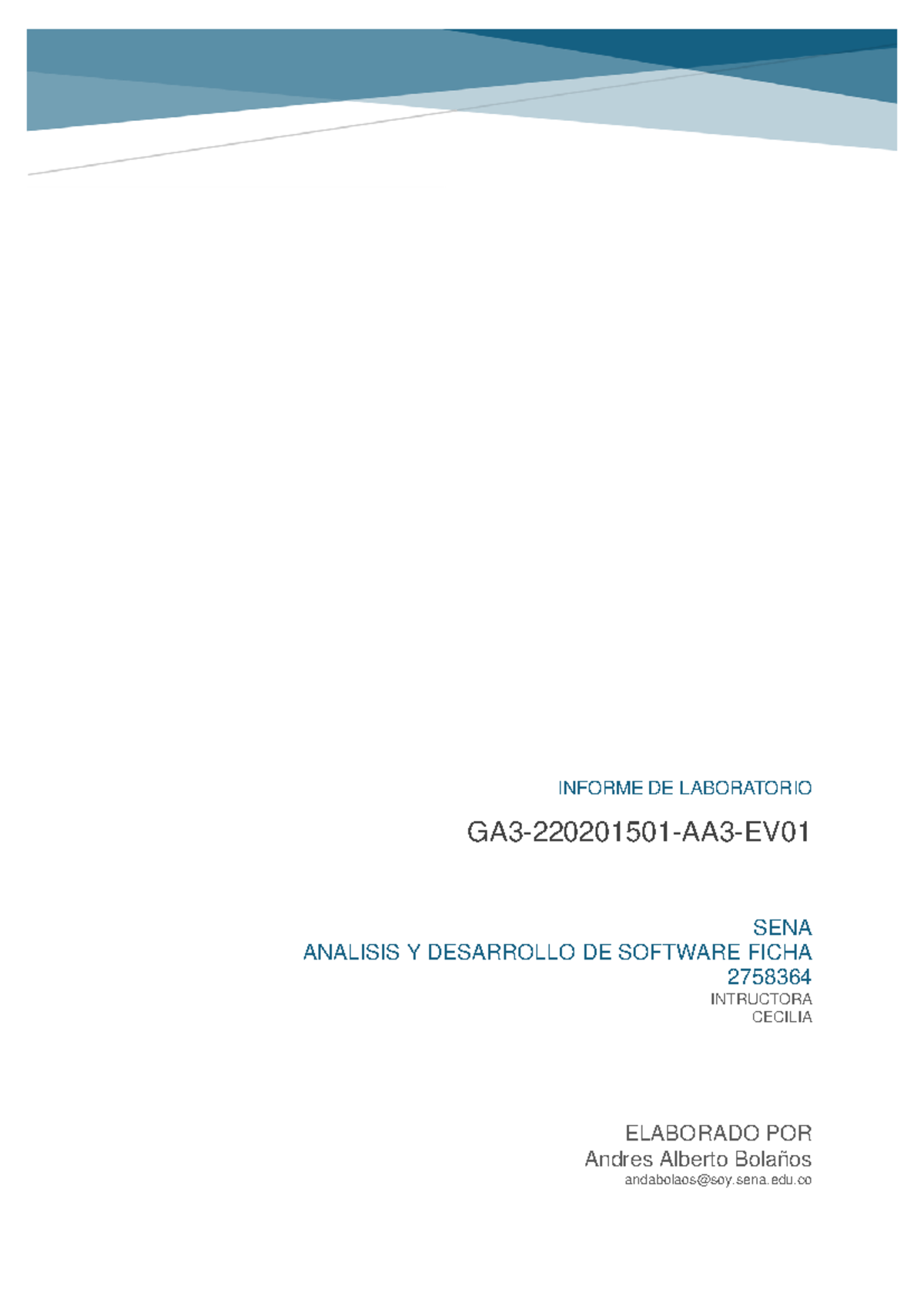 GA3-2202015 01-AA3-EV01 informe laboratorio - INFORME DE LABORATORIO GA3- 220201501 - AA3-EV ...