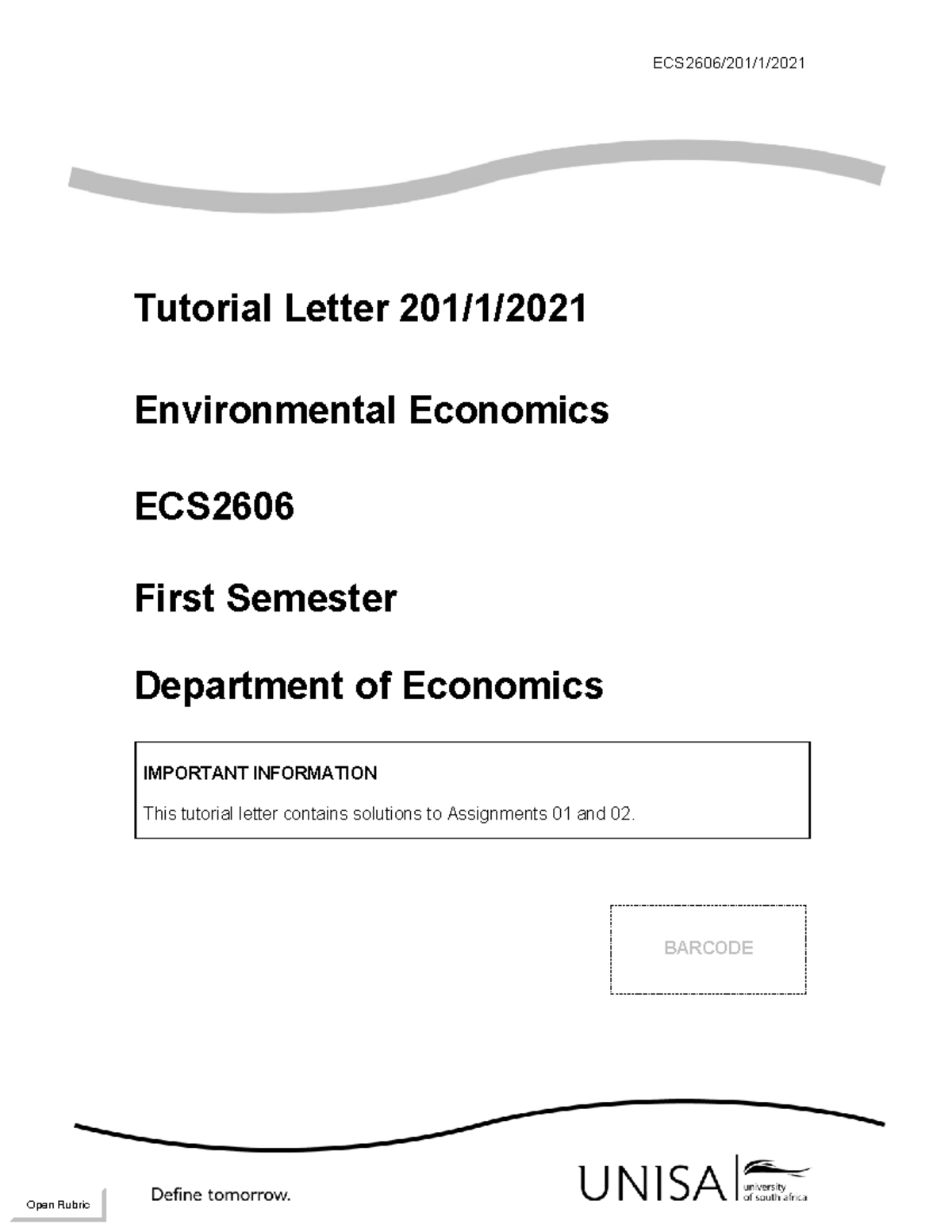 ECS2606 TL201 1 B 2021 - ECS2606/201/1/ Tutorial Letter 201/1/ Environmental Economics ECS First ...