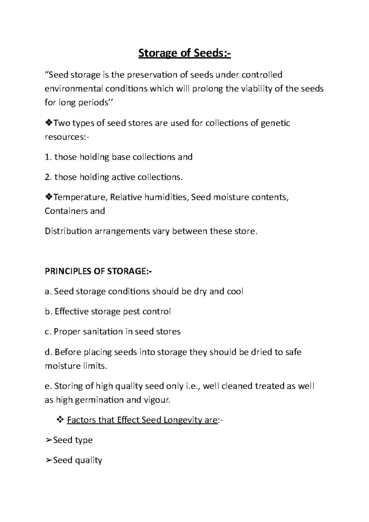 Storage of Seeds 1 - Storage of Seeds:- “Seed storage is the ...