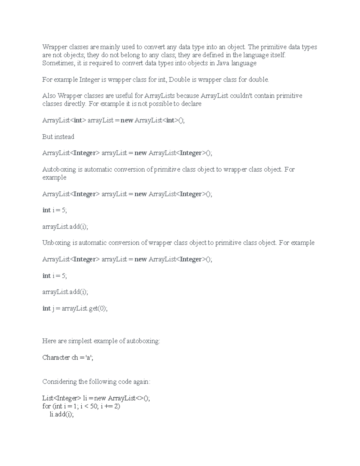 DF Solution UNIT 7 - Wrapper classes are mainly used to convert any data type into an object ...