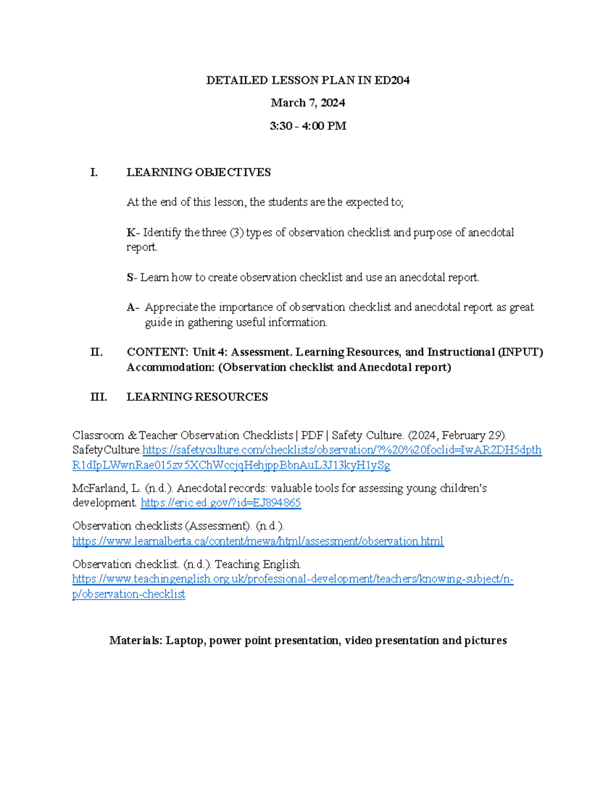 Lp ed 204 maam cal - DETAILED LESSON PLAN IN ED20 4 March 7, 2024 3:30 ...