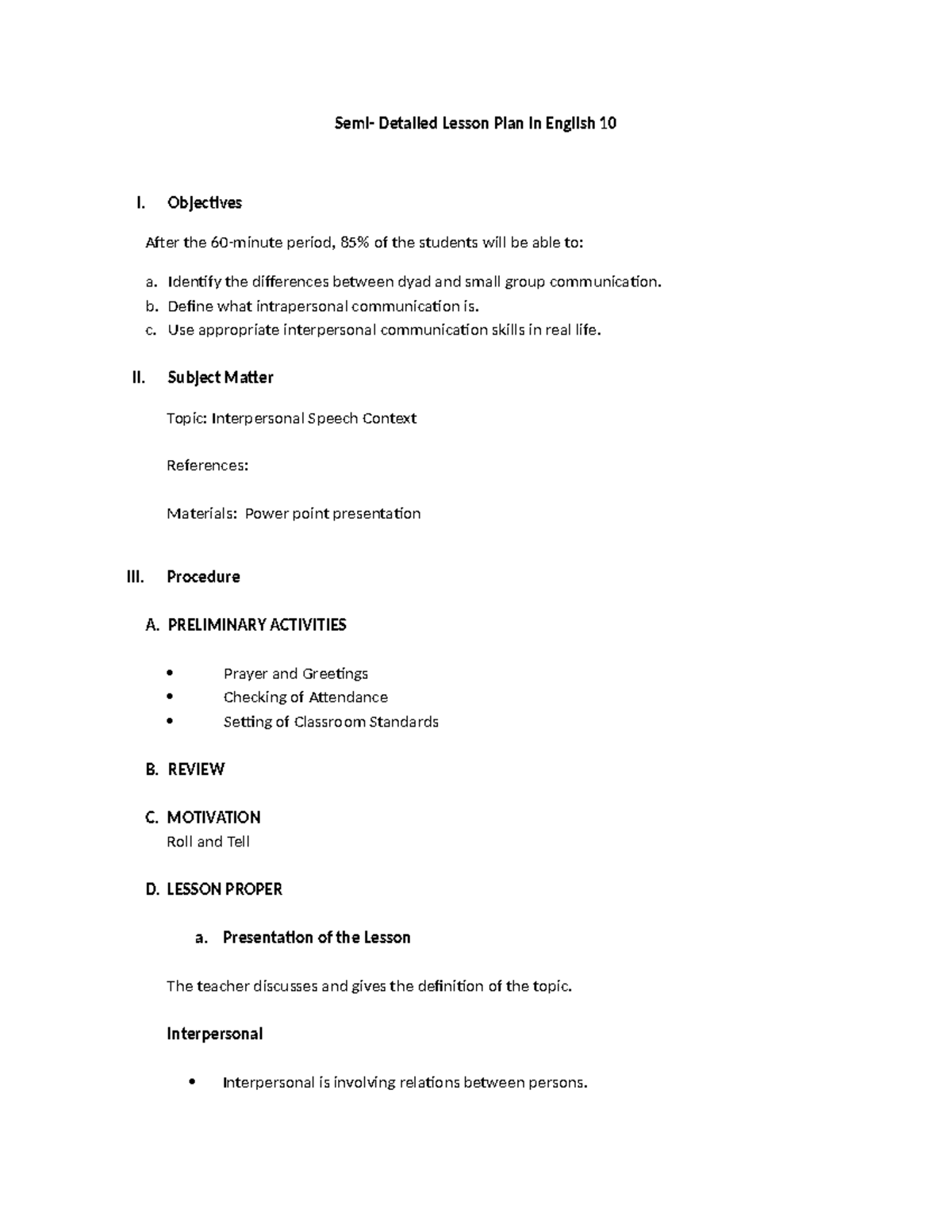 JHS DEMO - Semi- Detailed Lesson Plan in English 10 I. Objectives After ...