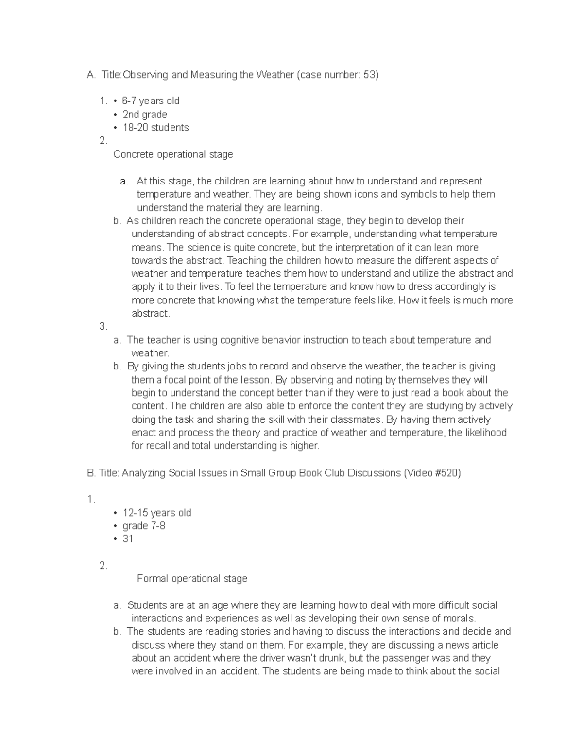 Task 1 D307 Video Observation - A. Title:Observing and Measuring the ...