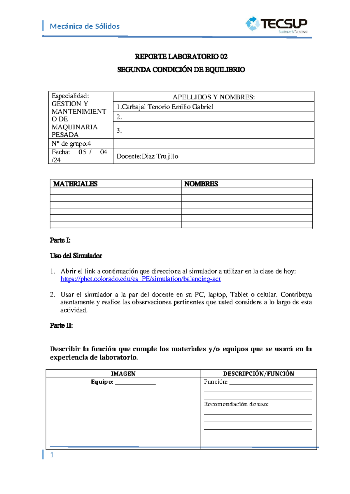 Reporte 2 LB - 222 - REPORTE LABORATORIO 02 SEGUNDA CONDICIÓN DE EQUILIBRIO Especialidad ...