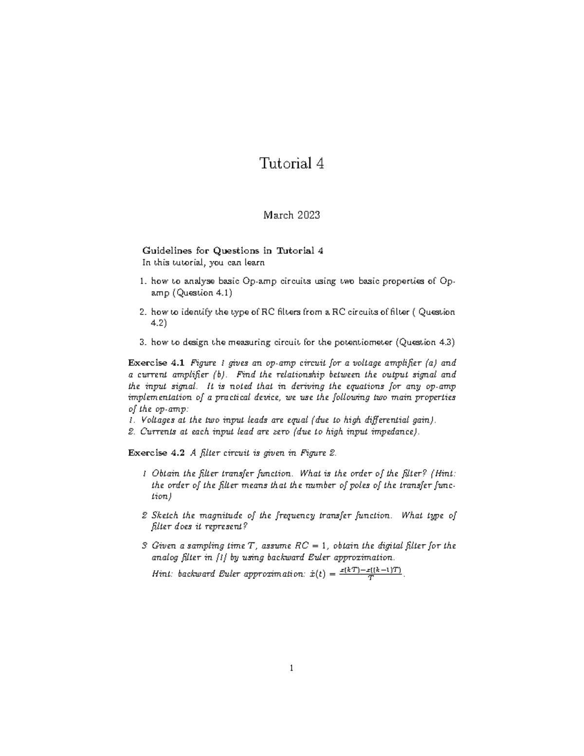 Tutorial 4 - Tutorial 4 March 2023 Guidelines for Questions in Tutorial 4 In this tutorial, you ...