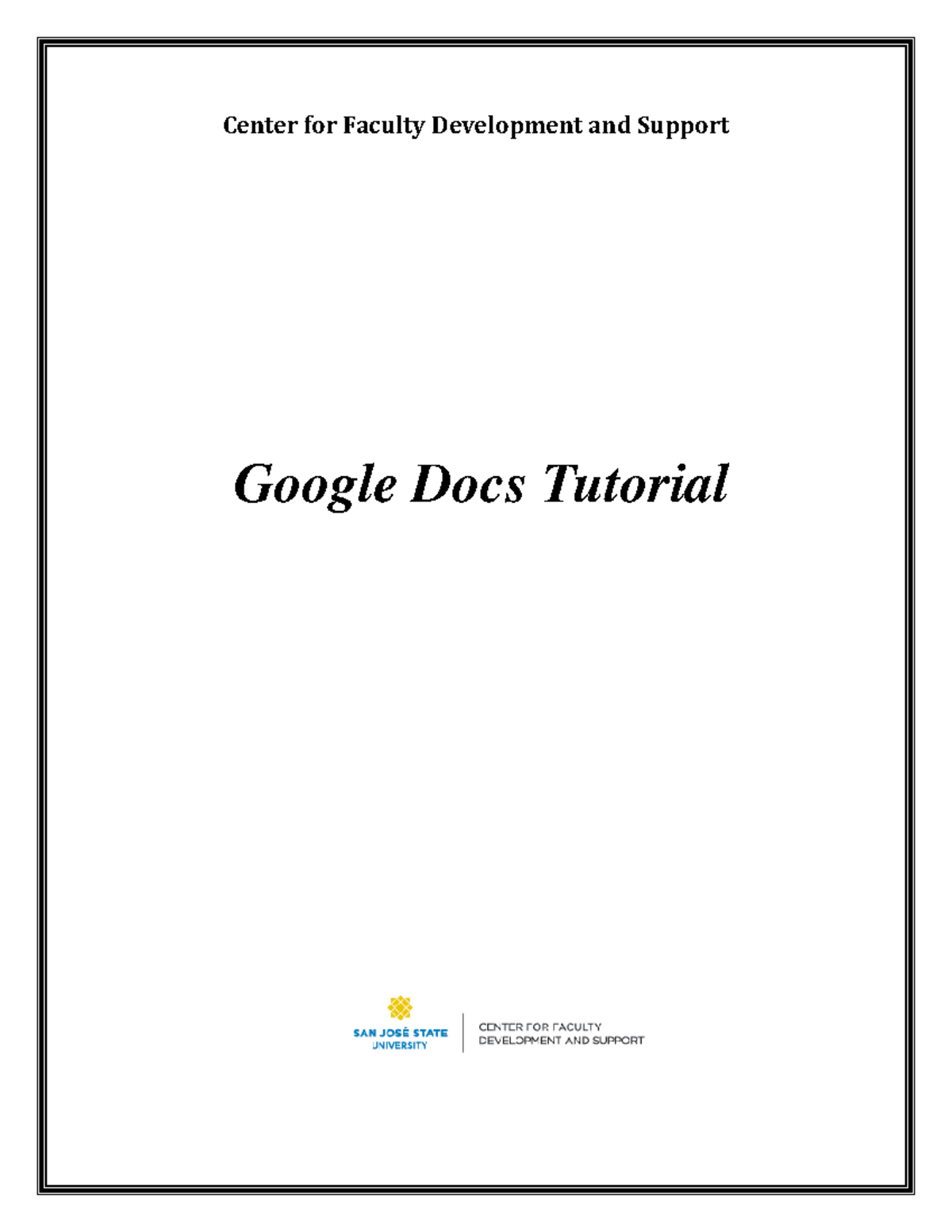 Google Docs - for learning computer - Center for Faculty Development and Support Google Docs ...