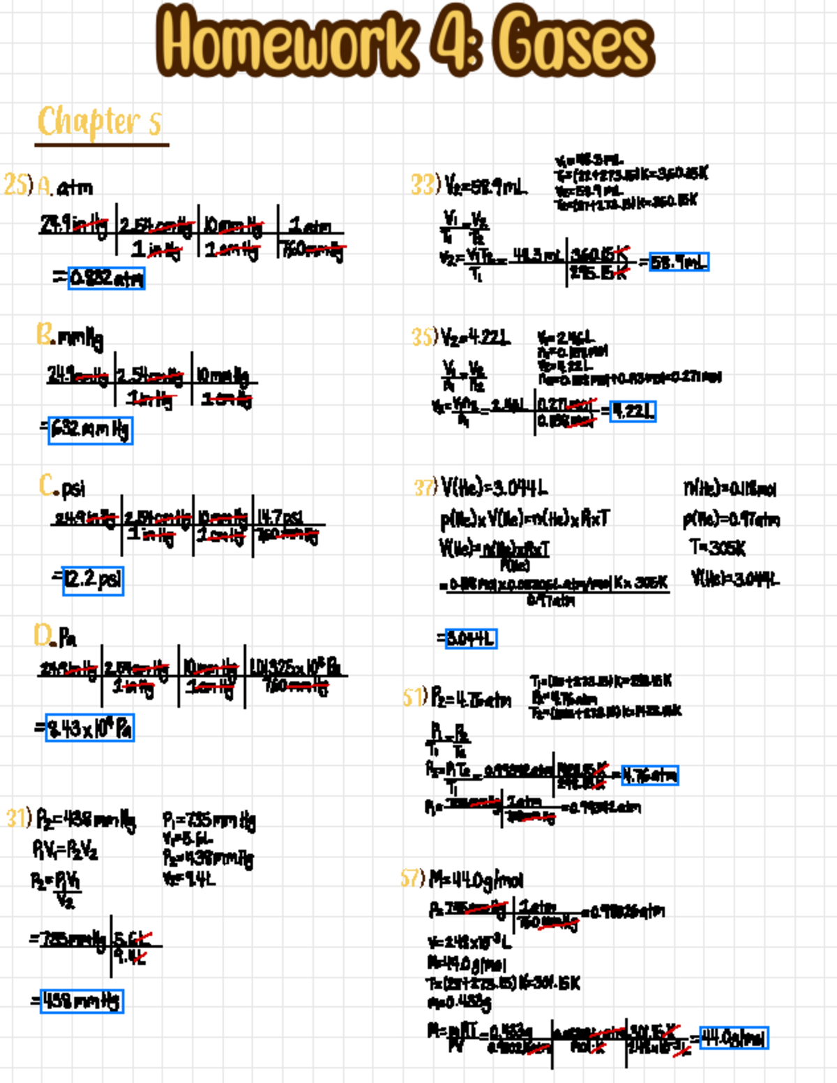 Homework 4- Gases - ####### Chapter 5 25 ) A. B C D 31 ) 33 ) 35 ) 37 ...
