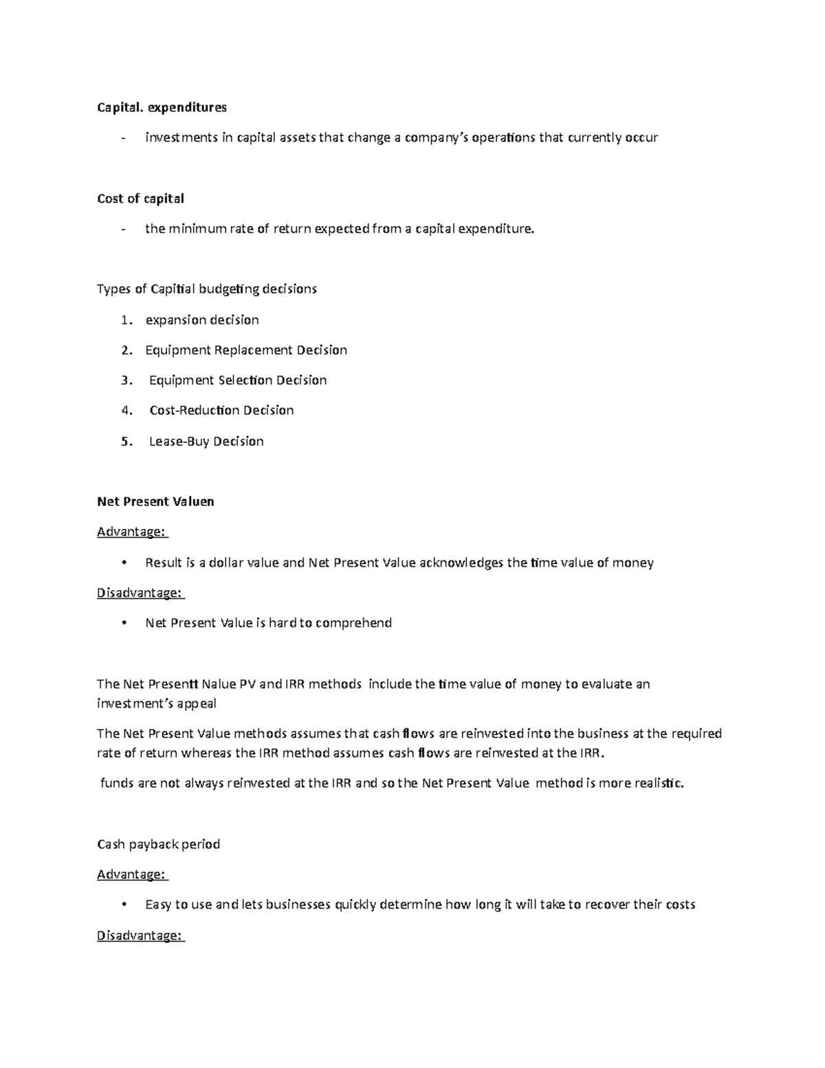 Capital - expenditures - investments in capital assets that change a ...