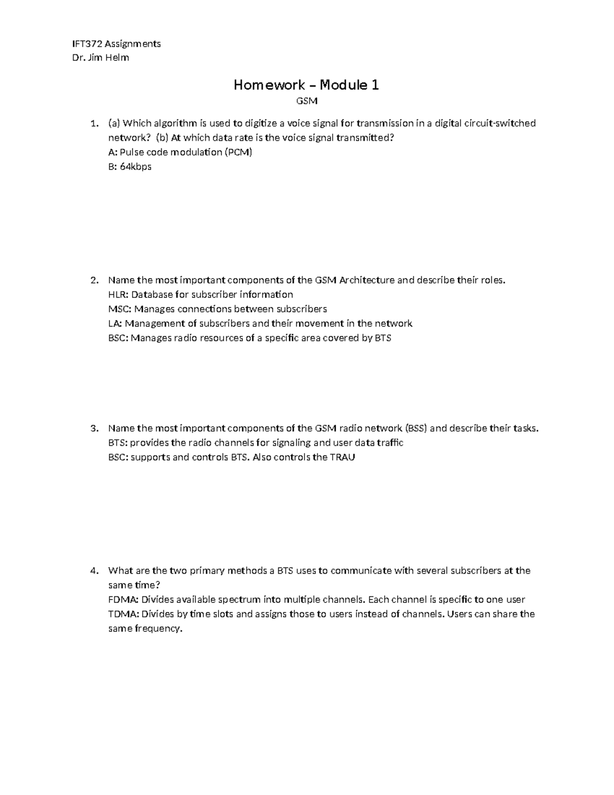 Homework 1 - GSM - Dr. Jim Helm Homework – Module 1 GSM (a) Which algorithm is used to digitize ...