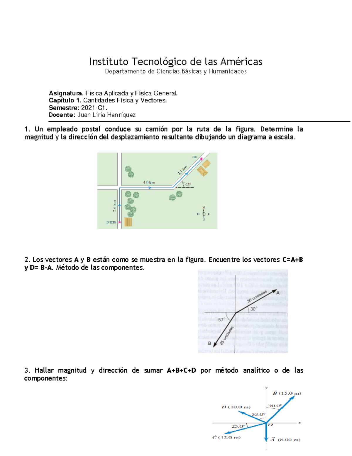 Practica 1. Cantidades fisicas y vectores - Instituto Tecnológico de las Américas Departamento ...