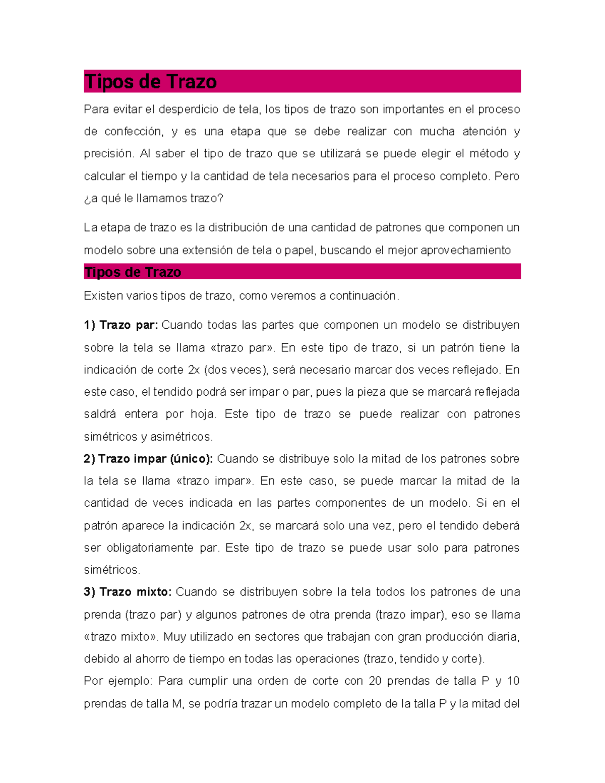 Tipos de Trazo - Tipos de Trazo Para evitar el desperdicio de tela, los ...