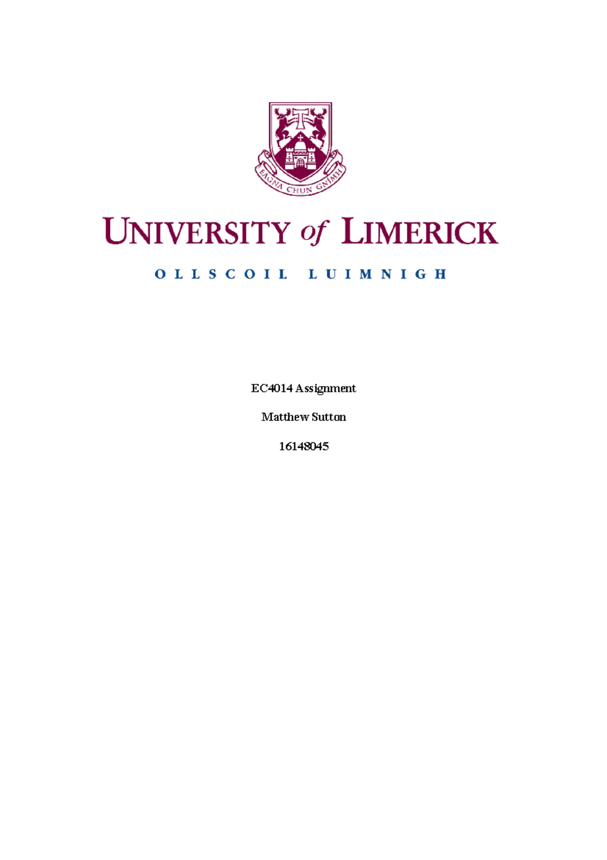 EC4014 Assignment - EC4014 Assignment Matthew Sutton 16148045 Section ...