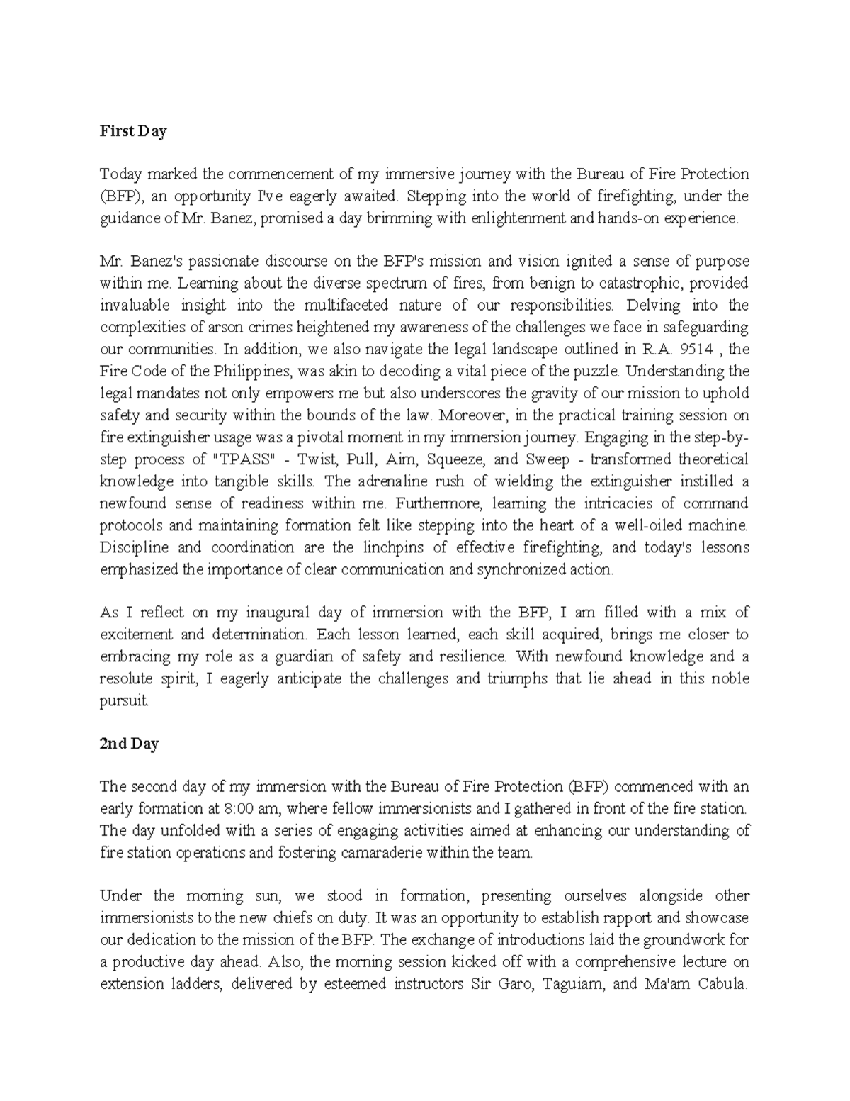 Narrative - First Day Today marked the commencement of my immersive ...