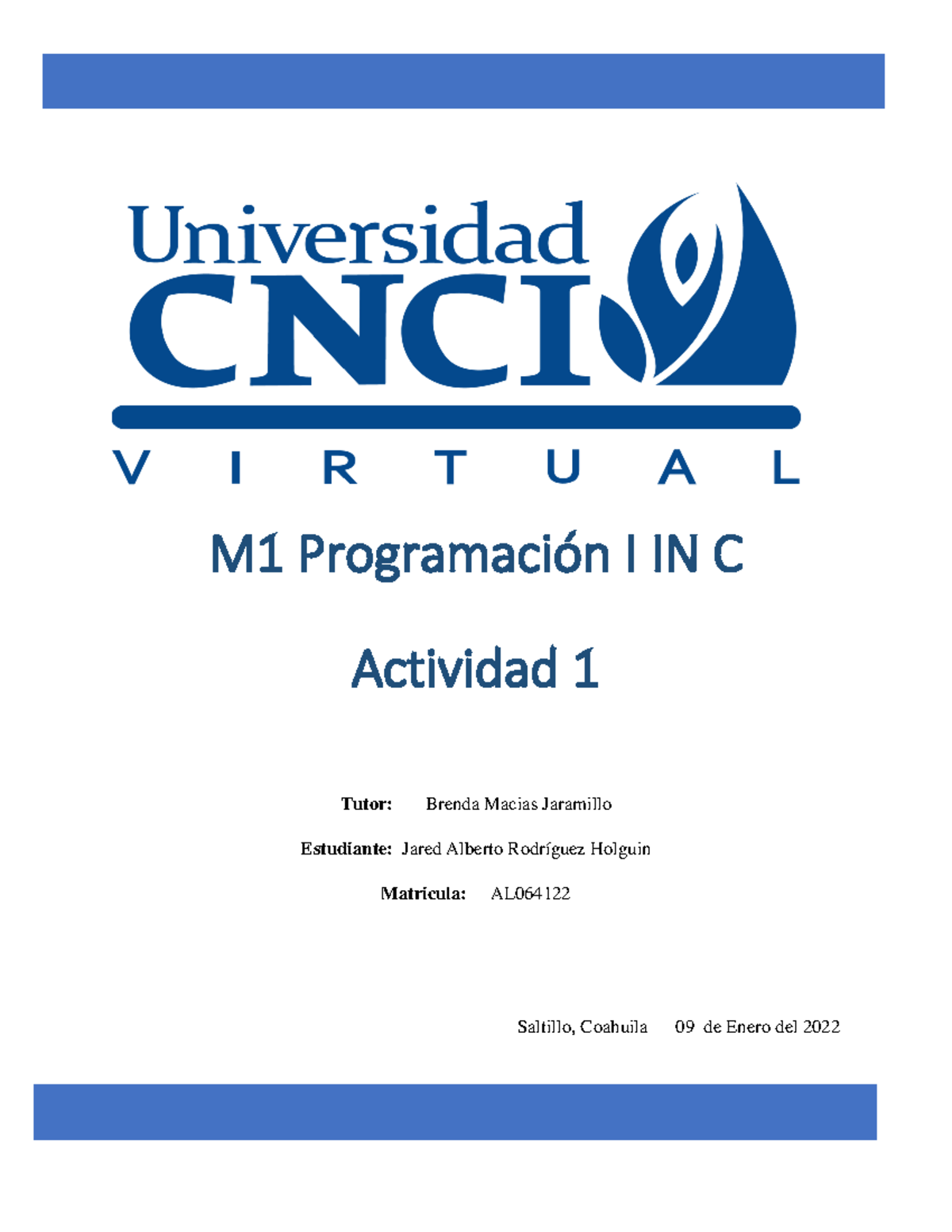 ProgramacióN ACT 1 - Apuntes 1 - M1 Programación I IN C Actividad 1 ...