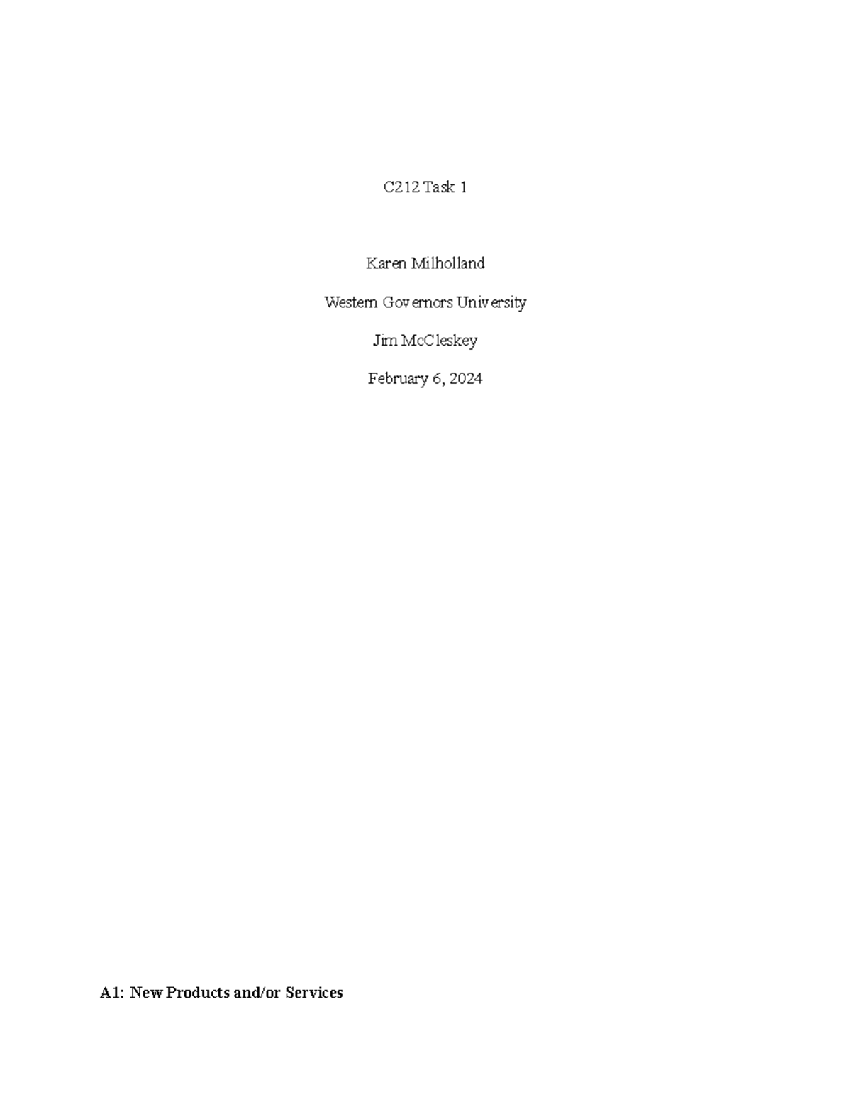 C212 Task 1 - Passed - C212 Task 1 Karen Milholland Western Governors ...