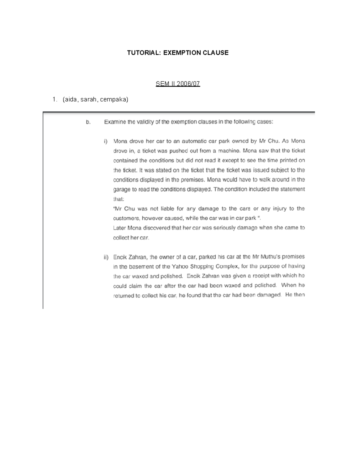 Tutorial Exemption Clause - TUTORIAL: EXEMPTION CLAUSE SEM II 2006 ...