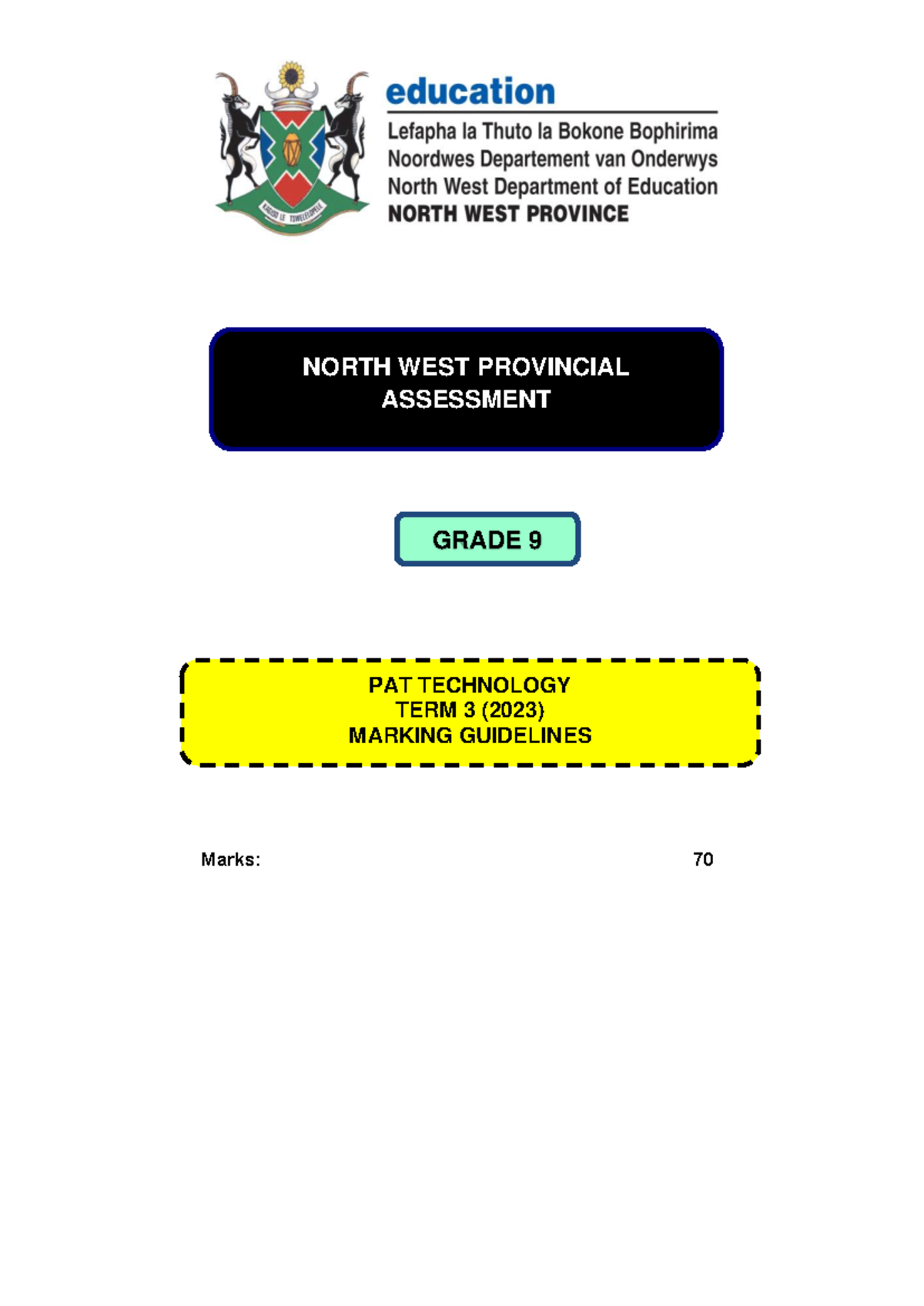 TECH TERM 3 Grade 9 PAT 2023 Marking Guidelines 240530 193835-1 - Marks ...