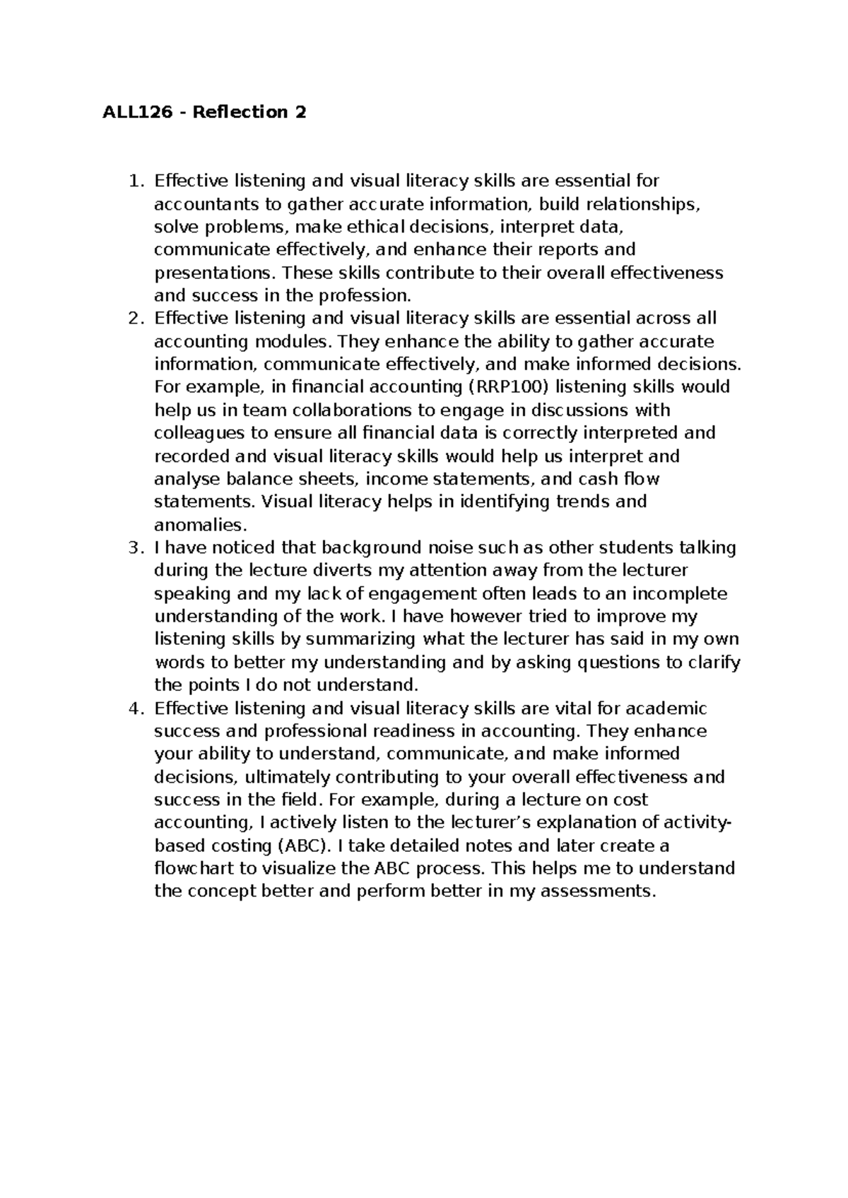Reflection 2 - Effective listening and visual literacy skills are ...