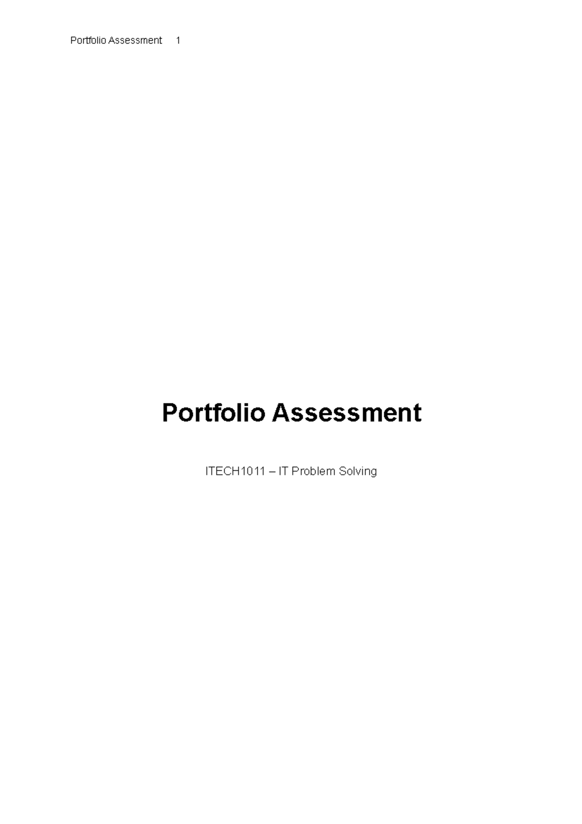 Sample Portfolio Assignment 2 - Portfolio Assessment ITECH1011 – IT ...