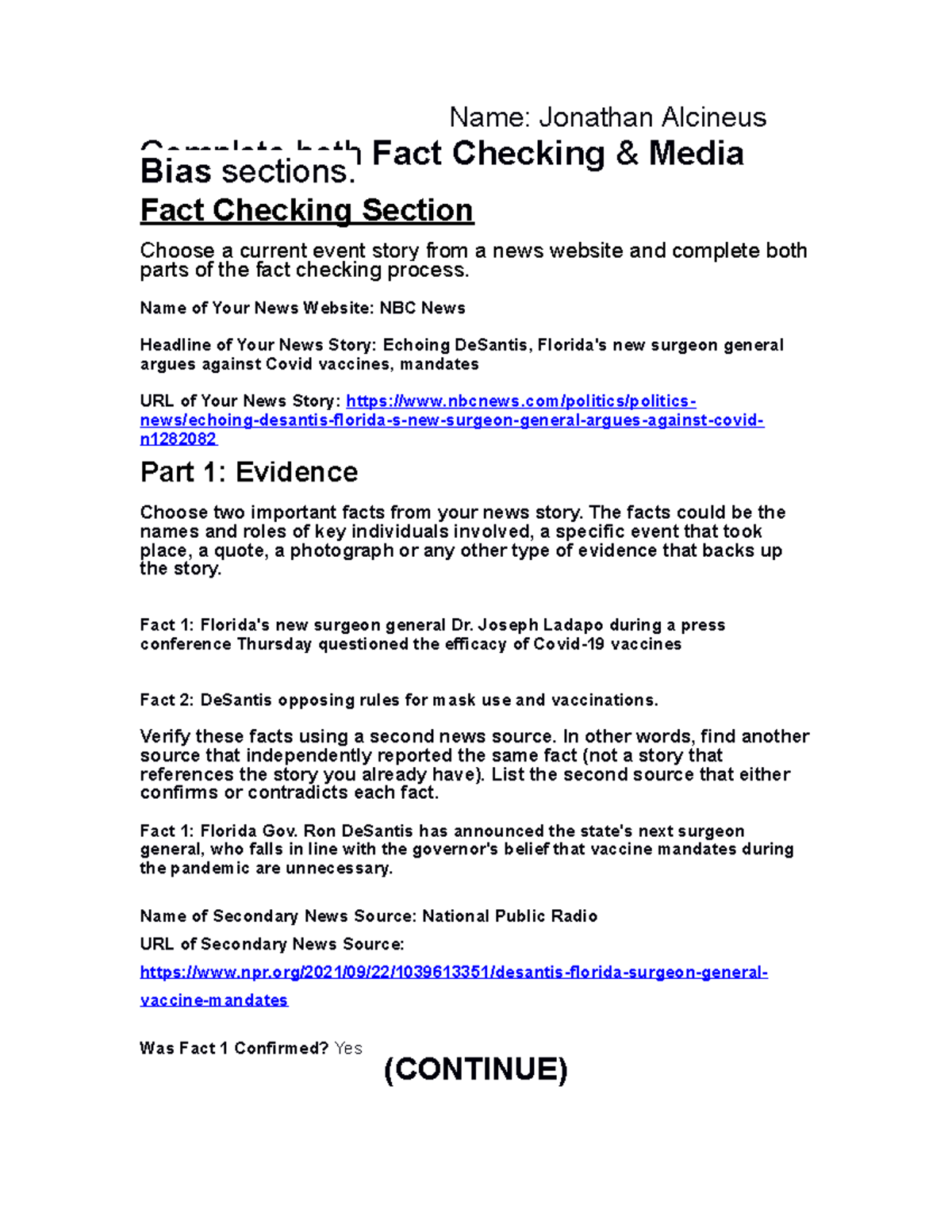 Media Literacy Assignment - Name: Jonathan Alcineus Complete both Fact ...