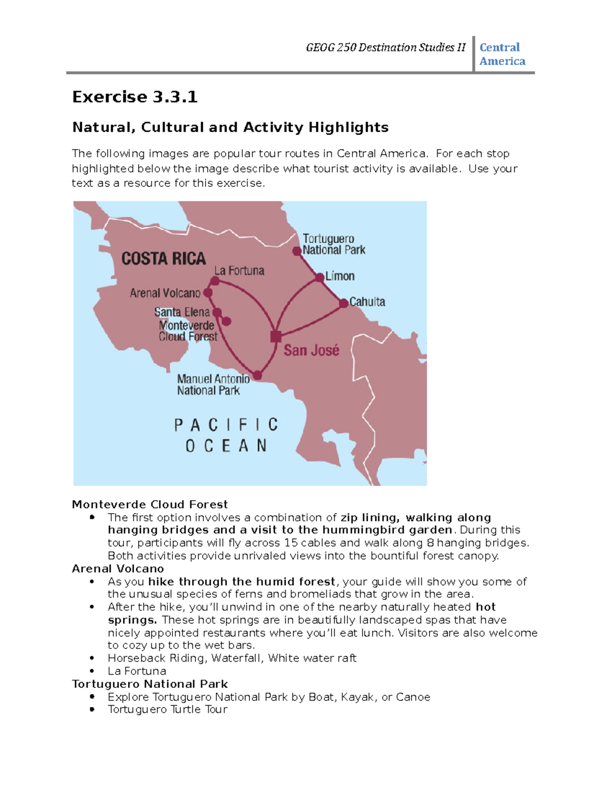 Exercise 3.3.1 Central America Attraction - GEOG 250 Destination ...
