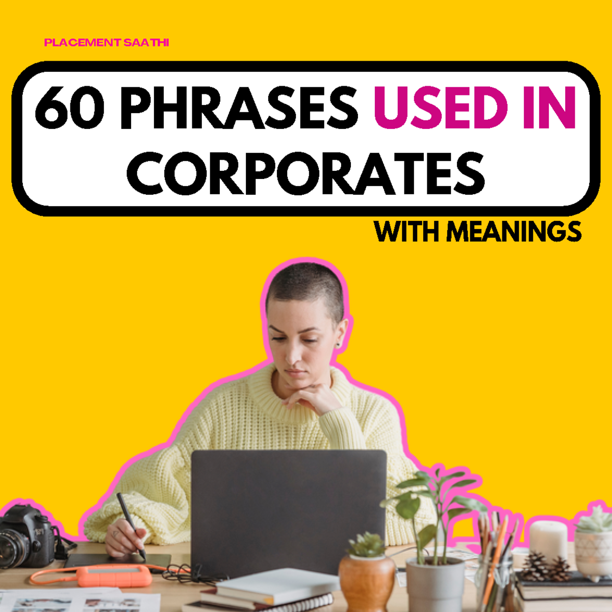 60 most used Corporate Jargons - PLACEMENT SAATHI 60 PHRASES USED IN ...