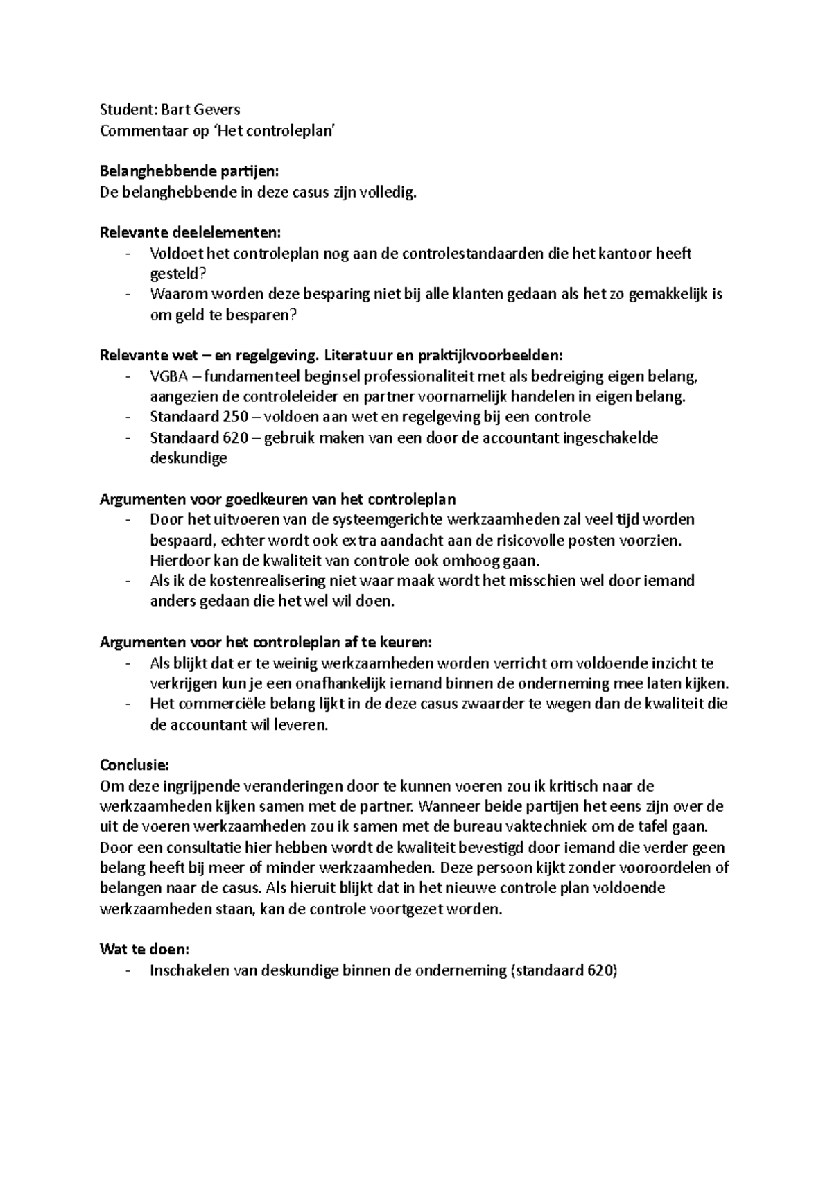 College 2 verplichte opgaven - Student: Bart Gevers Commentaar op ‘Het ...