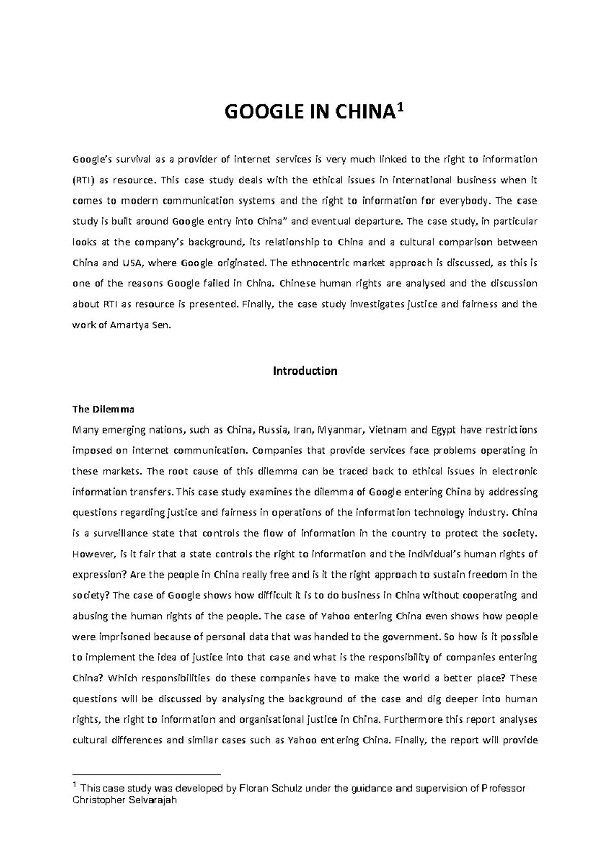 Case 3 - Week 6 - Google in China - GOOGLE IN CHINA 1 Google’s survival ...