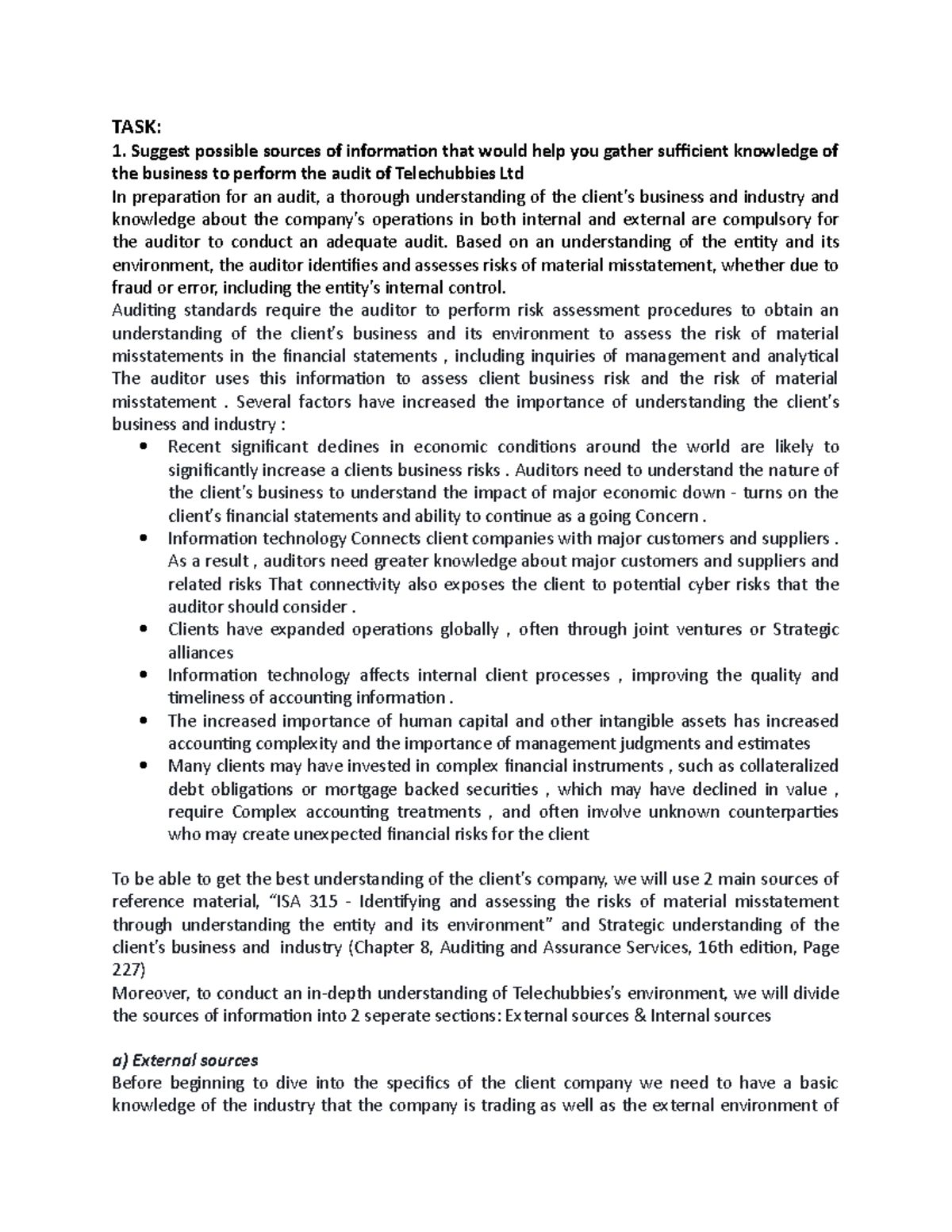 Assignment - TASK: Suggest possible sources of information that would ...