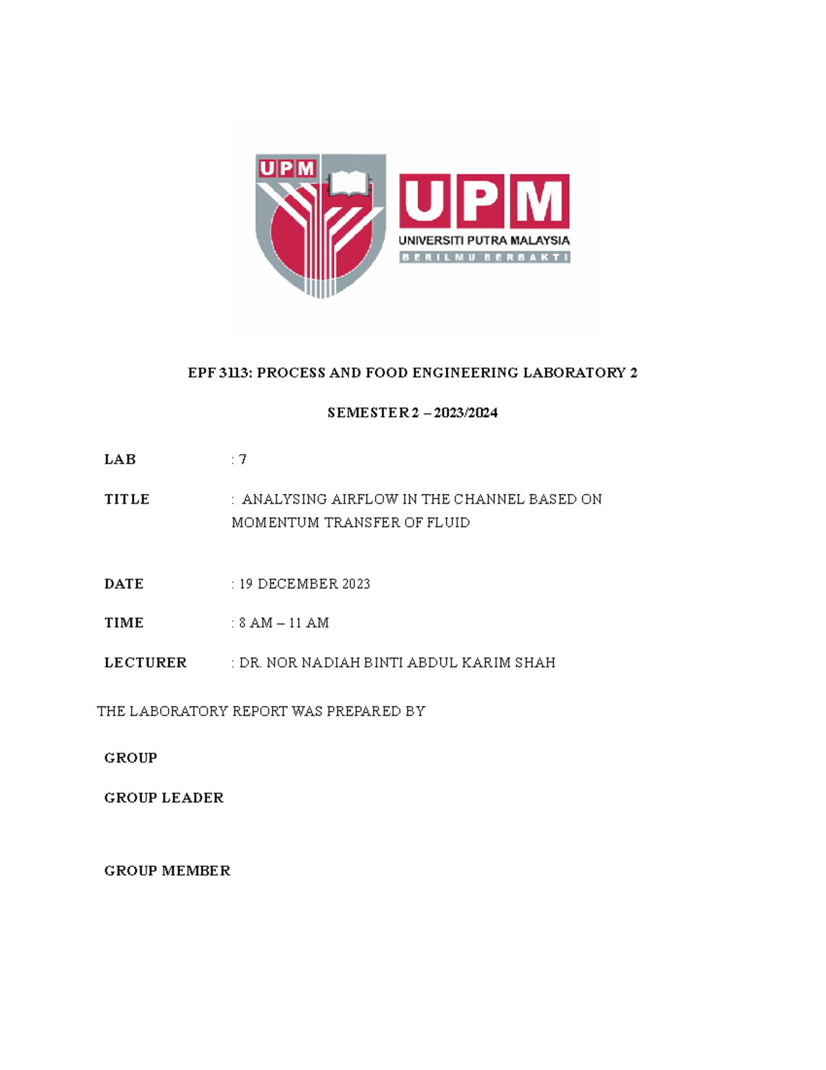 EPF3113 Group 4A LAB7 - Lab report - EPF 3113: PROCESS AND FOOD ENGINEERING LABORATORY 2 ...