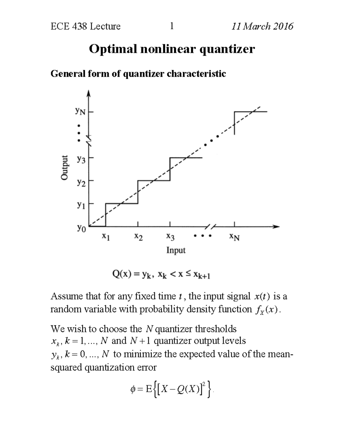 Lecture 6 - 2016-2017 - Optimal nonlinear quantizer General form of quantizer characteristic ...