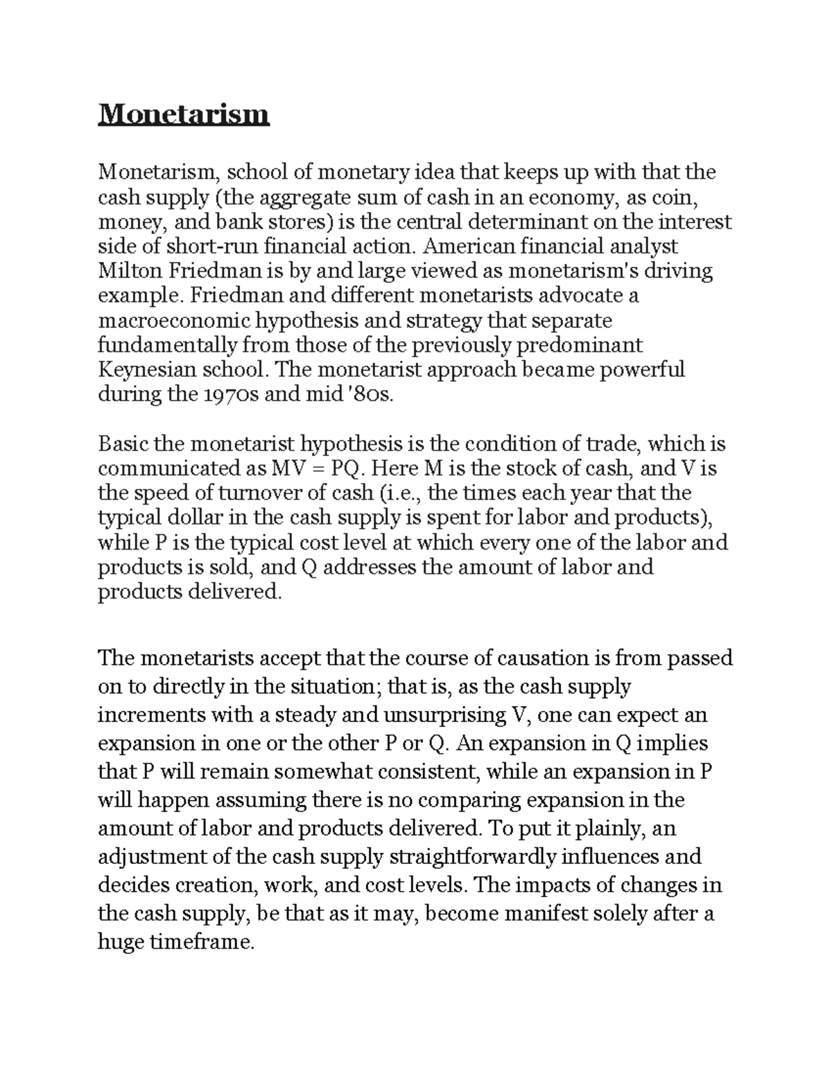 Monetarism - Monetarism Monetarism, school of monetary idea that keeps ...