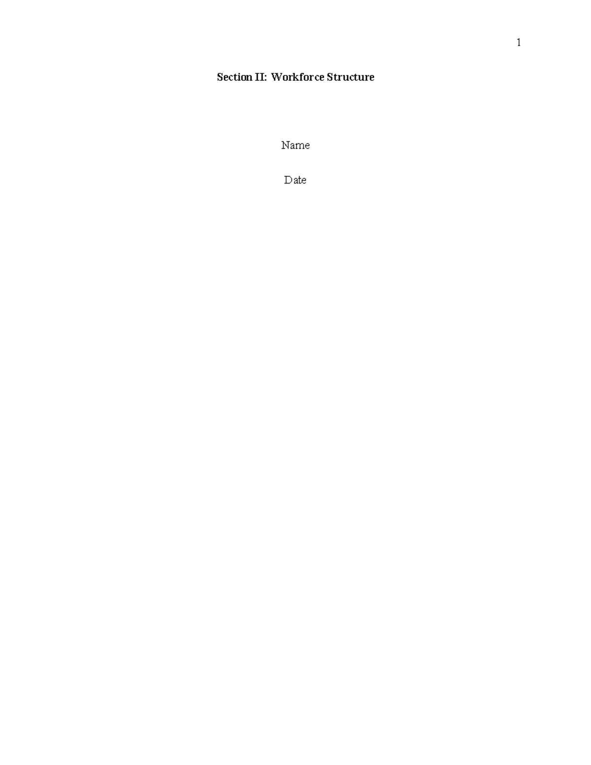 Workforce Structure - My work - Section II: Workforce Structure Name ...