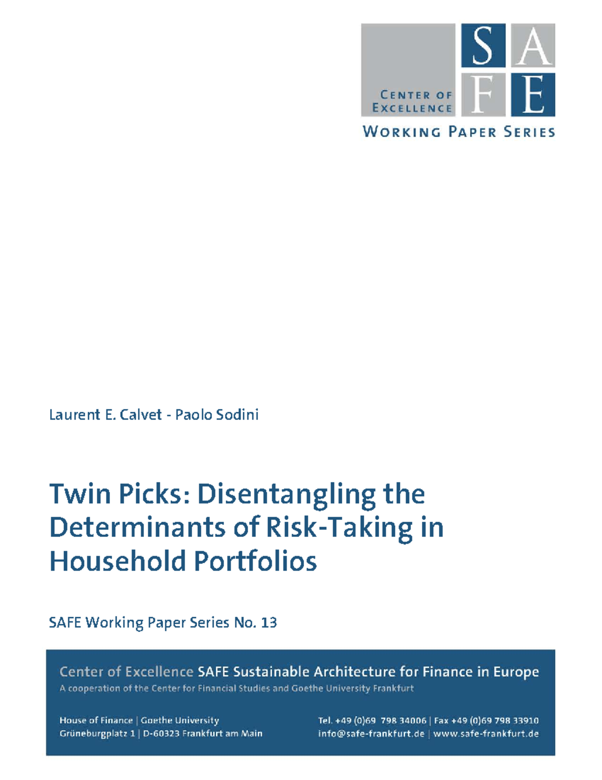SAFE Working Paper No. 13 - Electronic copy available at: ssrn/abstract ...