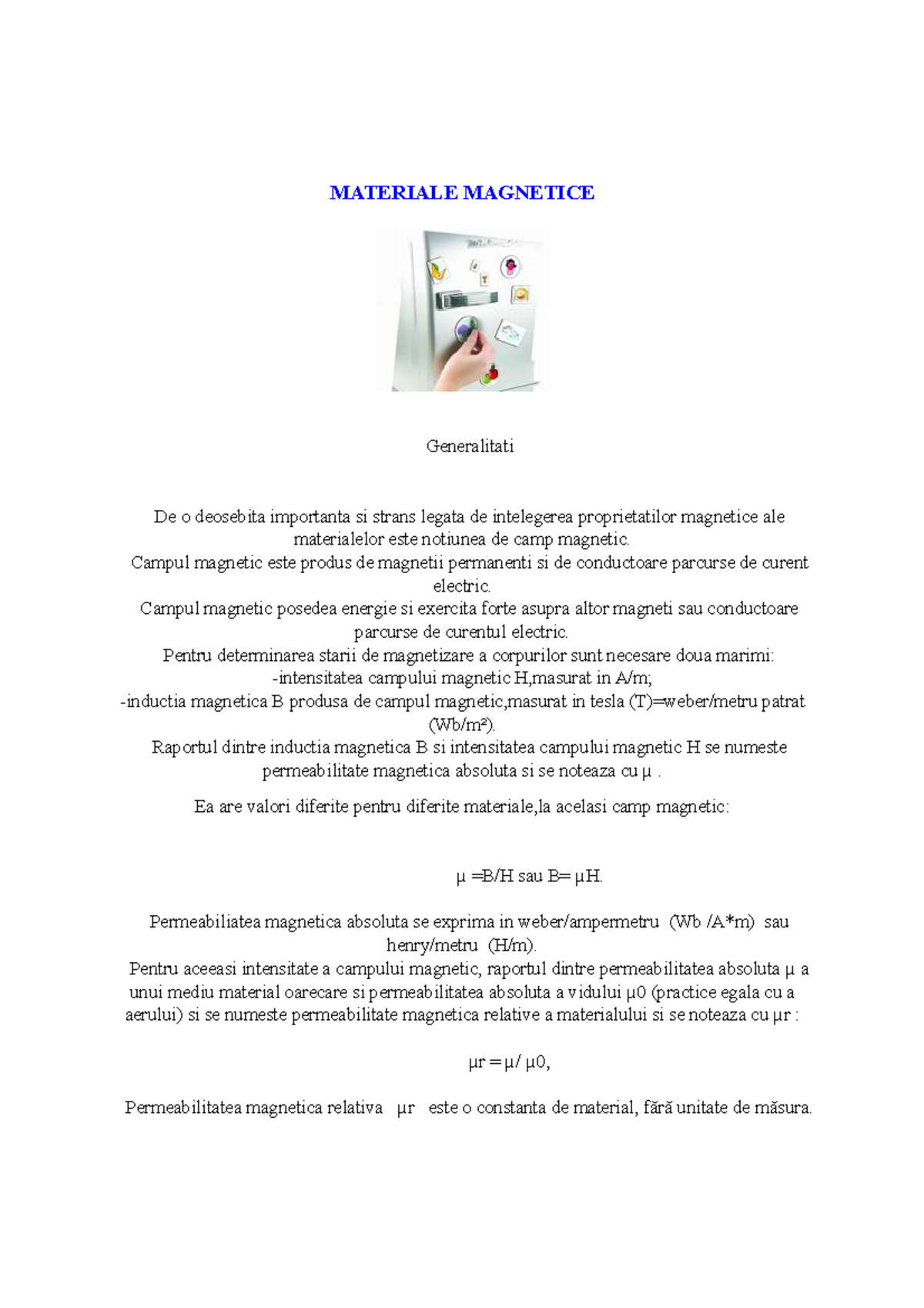 Materiale Magnetice - Supor teoretic - MATERIALE MAGNETICE Generalitati ...