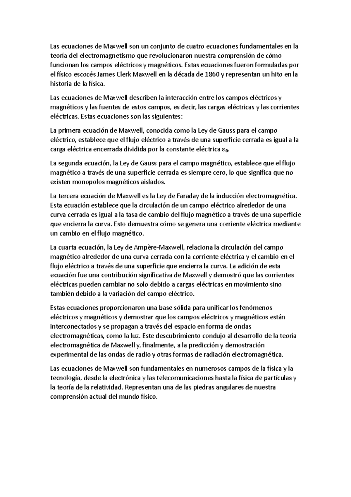 Las ecuaciones de Maxwell - Estas ecuaciones fueron formuladas por el ...
