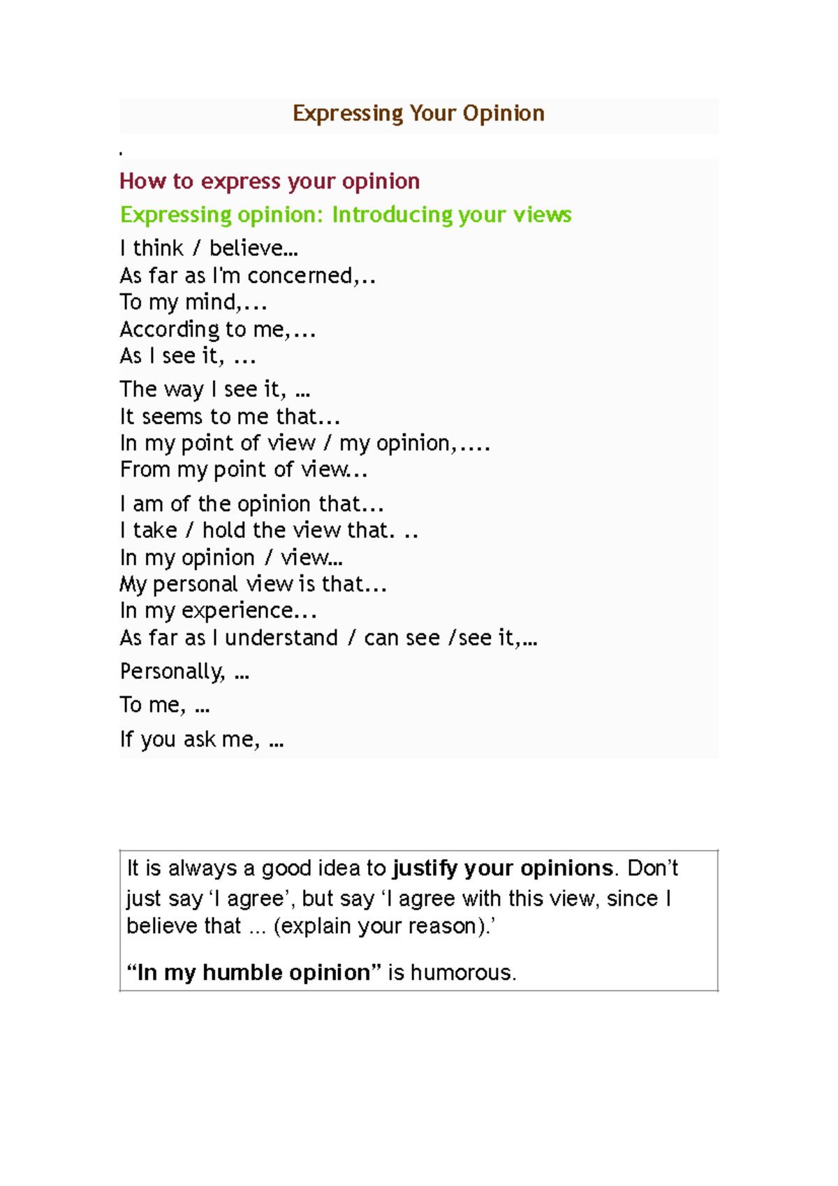 Expressions for expressing opinions - Expressing Your Opinion How to ...