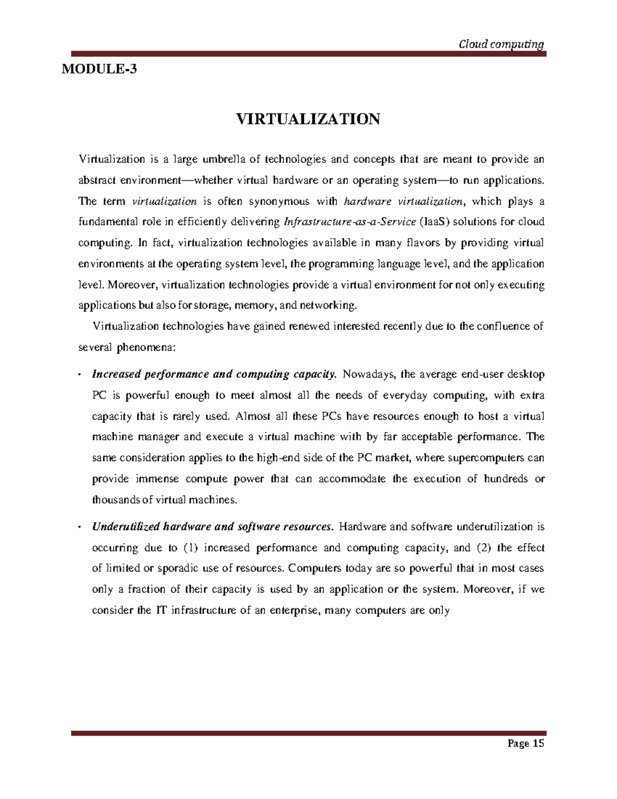 CC- Module 3 - NIL - MODULE- VIRTUALIZATION Virtualization is a large ...