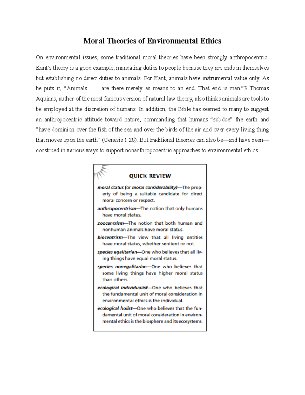Moral Theories of Environmental Ethics - Kant’s theory is a good ...
