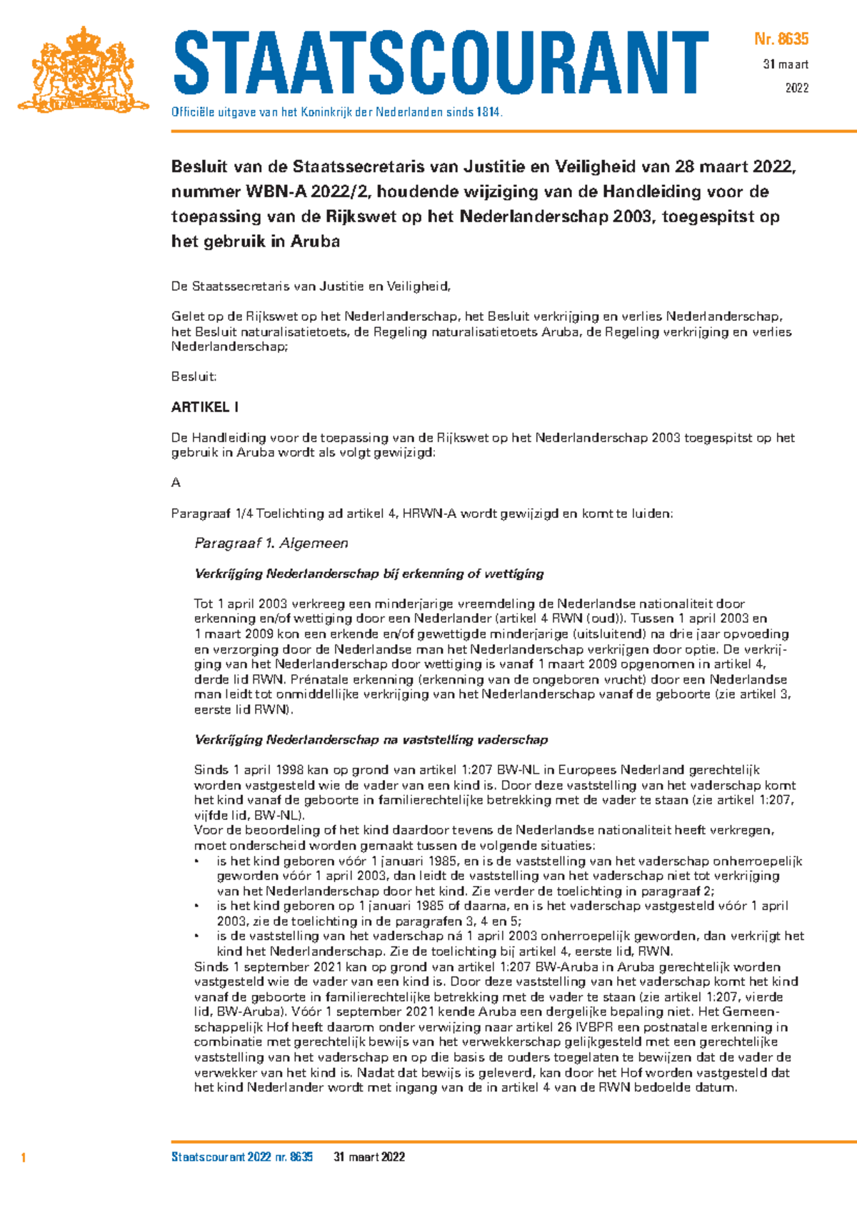 Besluit van de Staatssecretaris Landscourant erkenning vadere - Nr ...