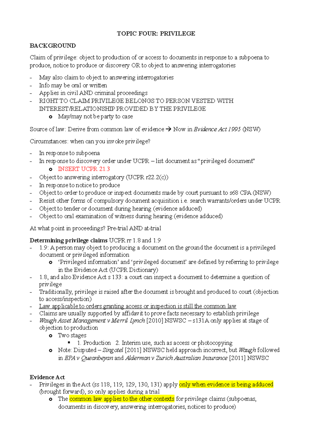 Topic 4 privilege - Lecture notes 9 - TOPIC FOUR: PRIVILEGE BACKGROUND ...