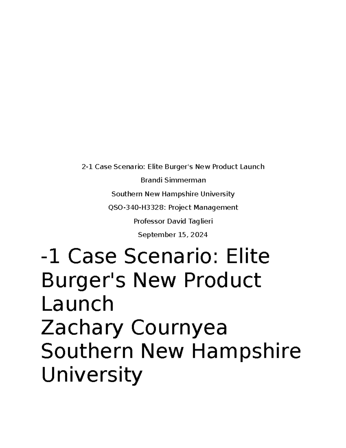 2-1 Case Scenario Elite Burger - Duane White 15 September 2024 Elite Burger's New Product Launch ...