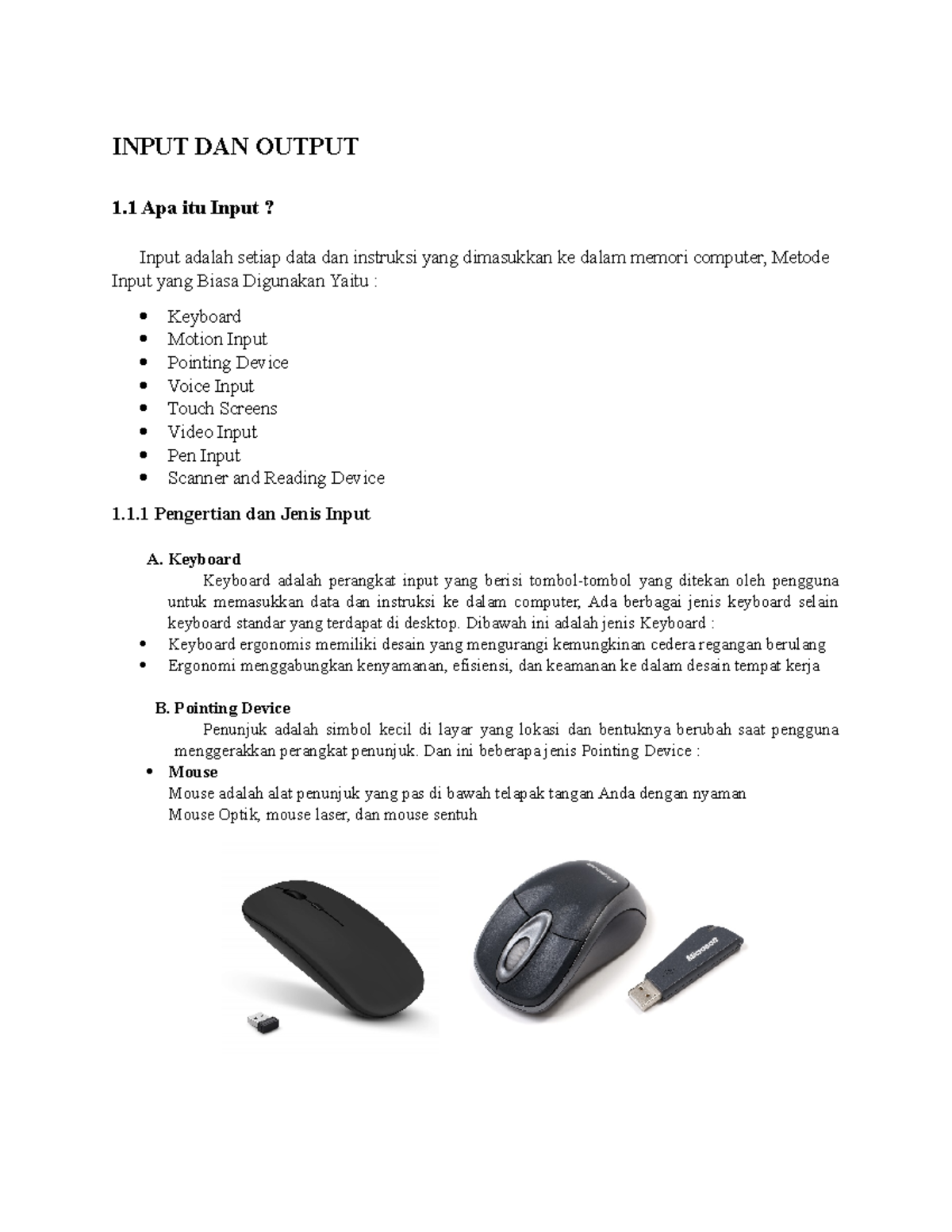 Input DAN Output - semoga bermanfaat - INPUT DAN OUTPUT 1 Apa itu Input ...