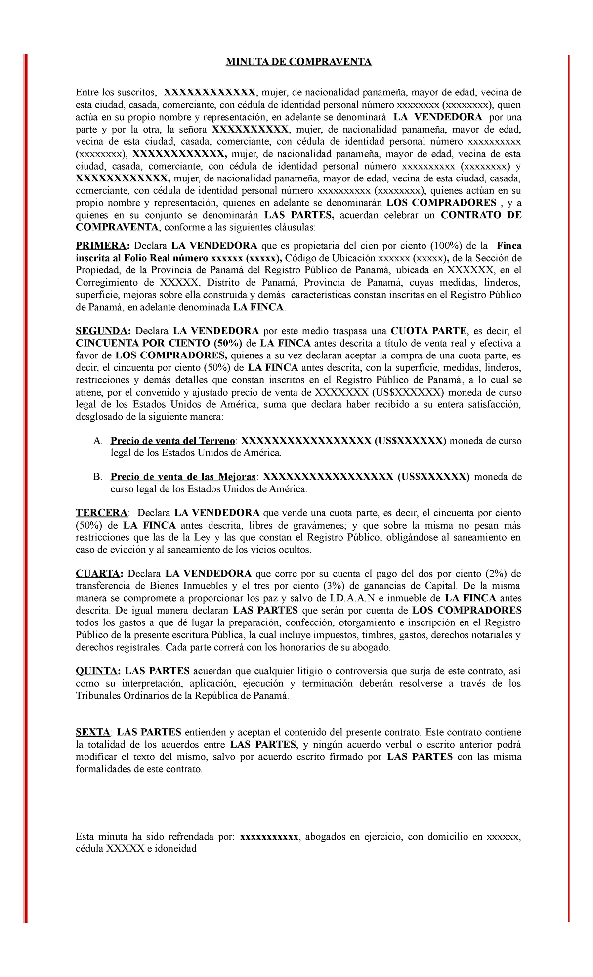 Modelo compraventa Cuotaparte - MINUTA DE COMPRAVENTA Entre los suscritos, XXXXXXXXXXXX, mujer ...