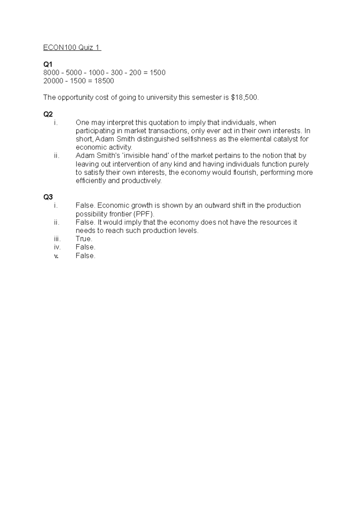 ECON100 Quiz 1 - Q i. One may interpret this quotation to imply that ...