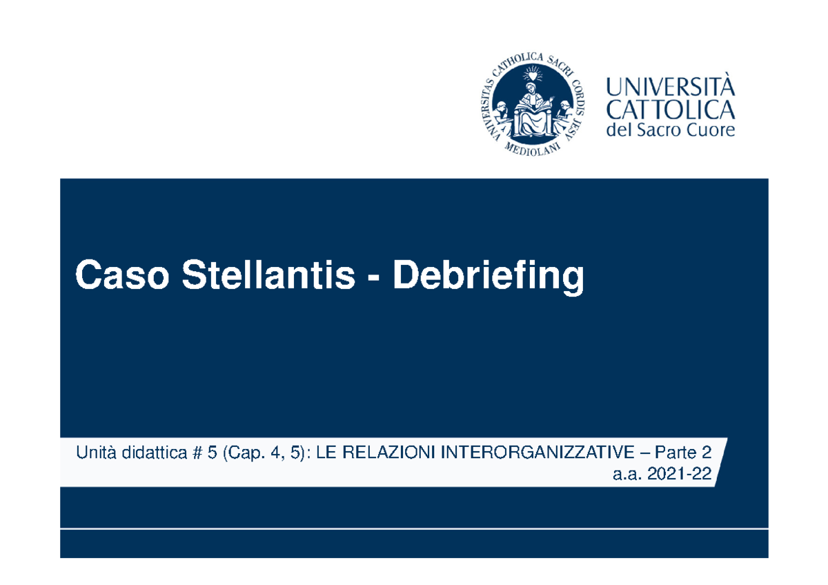 Debrief stellantis - Caso Stellantis - Debriefing Unità didattica # 5 ...
