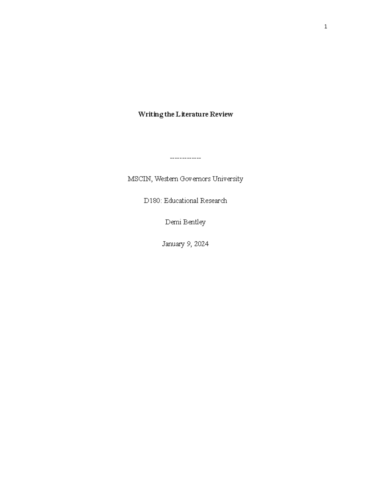 OPM3 Task 3 Passed - task 3 - Writing the Literature Review - MSCIN, Western Governors ...