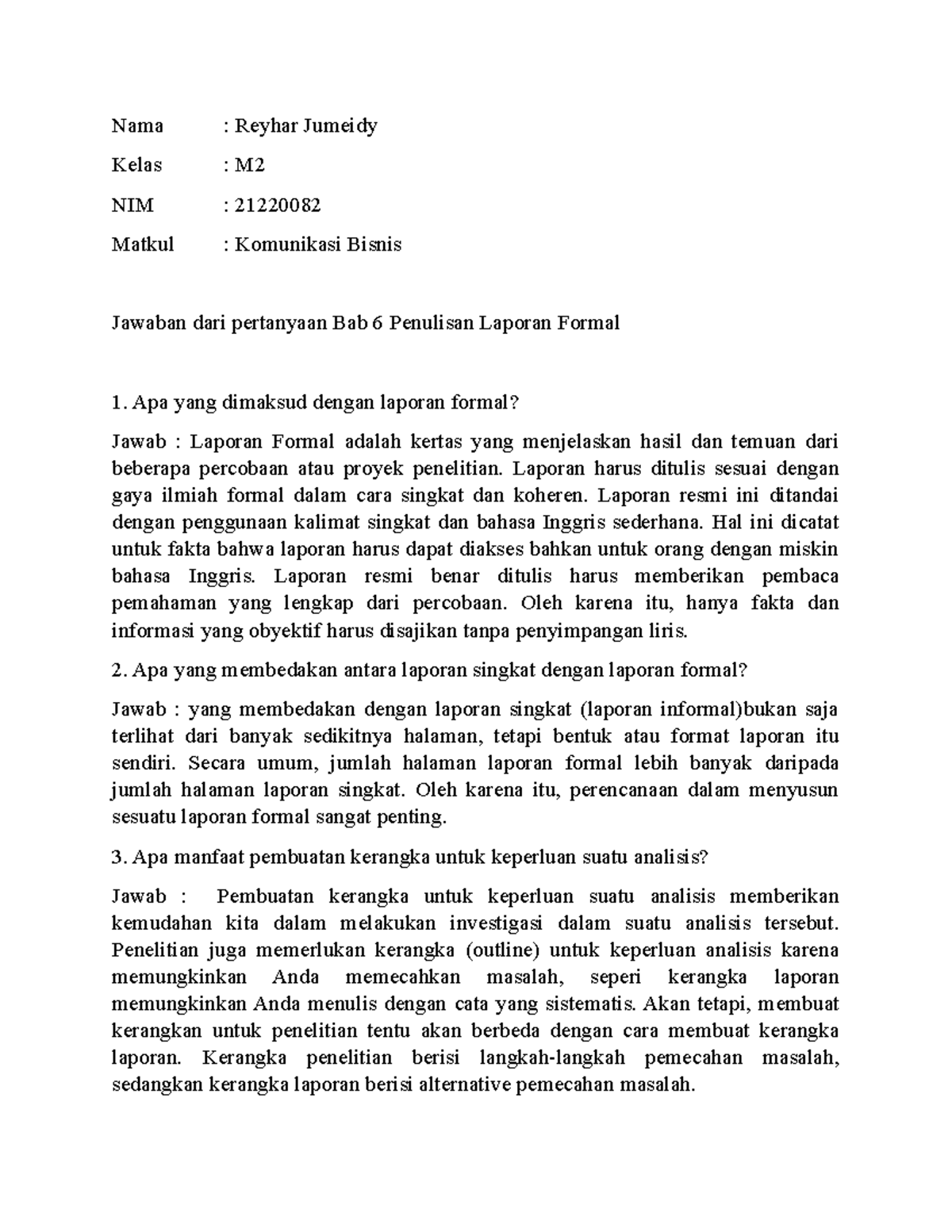 Bab 6 Reyhar Jumeidy Penulisan Laporan Formal - Nama : Reyhar Jumeidy ...
