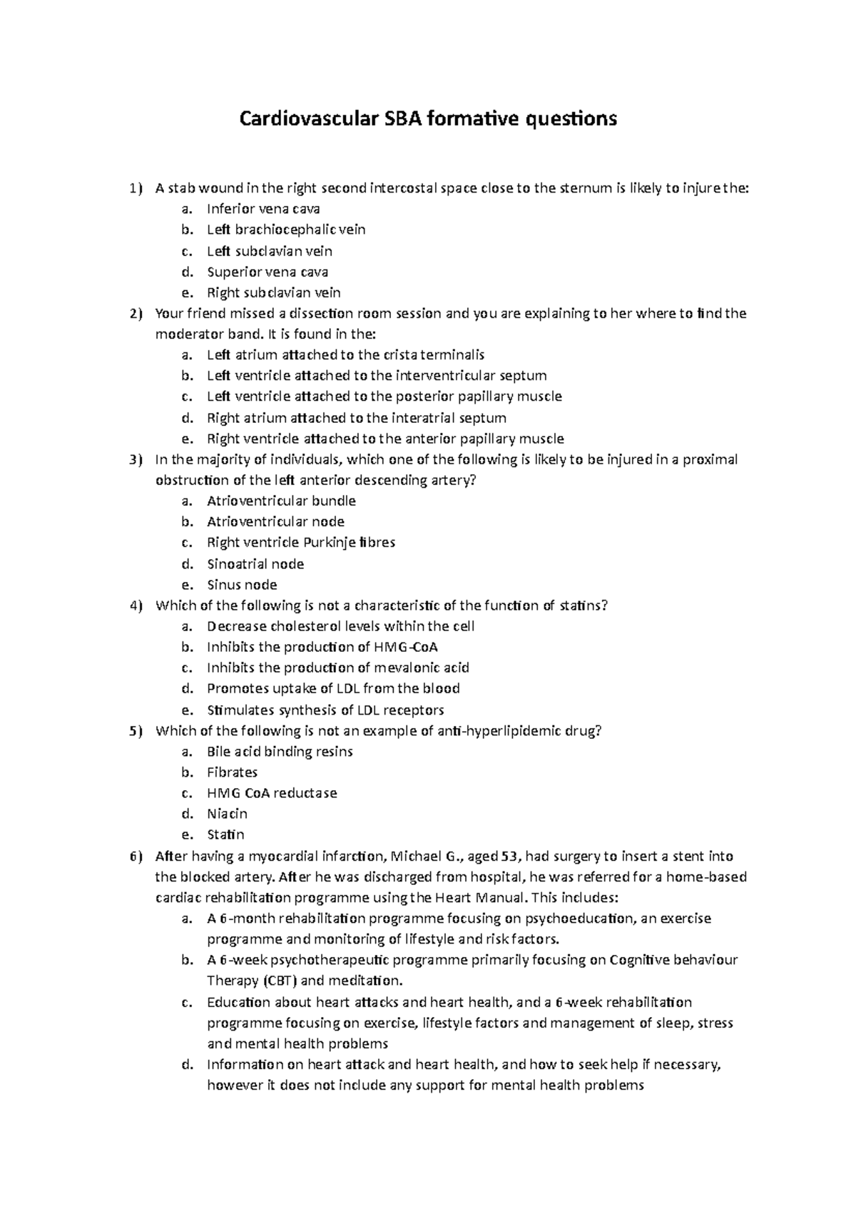 Exam 8 March 2019, questions and answers - Cardiovascular SBA formative ...