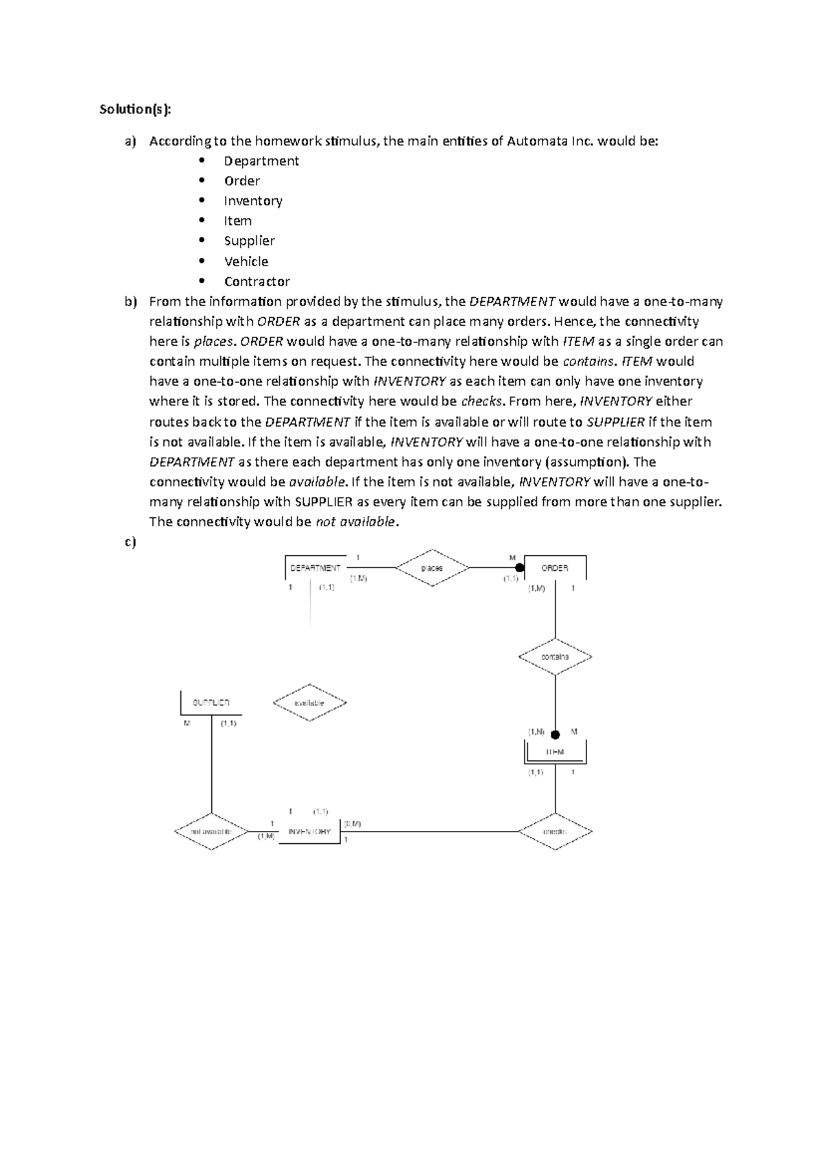 INFS1603 week 1 lab - 2021 Week 1 solutions for lab - Solution(s): a) According to the homework ...